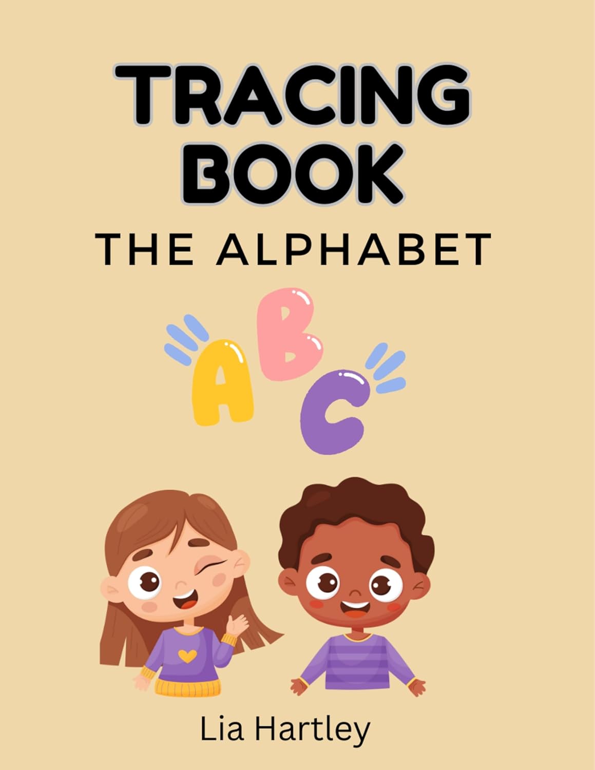 LETTER TRACING: Alphabet Tracing Activities For Kids eBook : Hartley ...