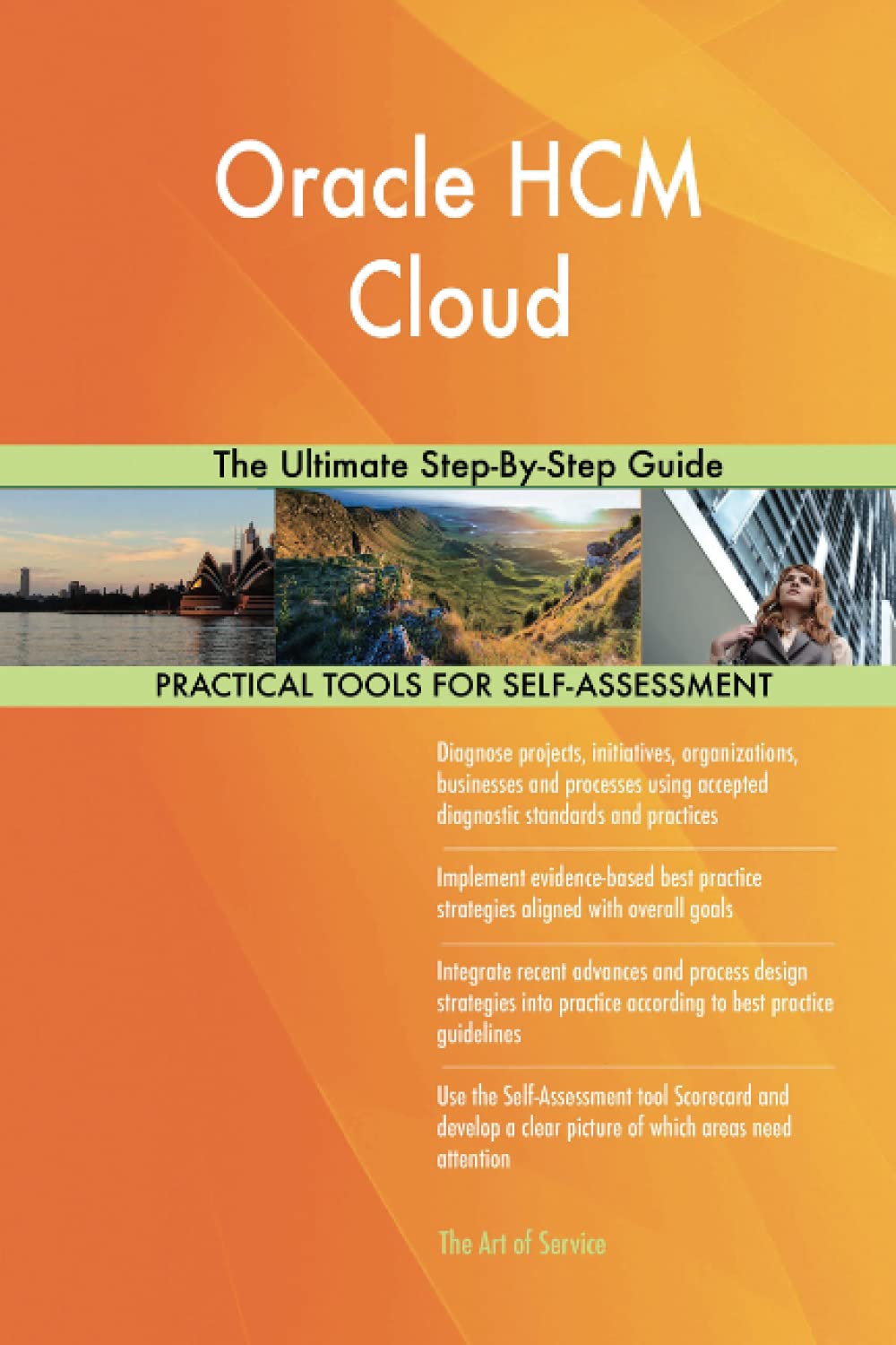 Oracle HCM Cloud The Ultimate Step-By-Step Guide : Gerardus Blokdyk ...