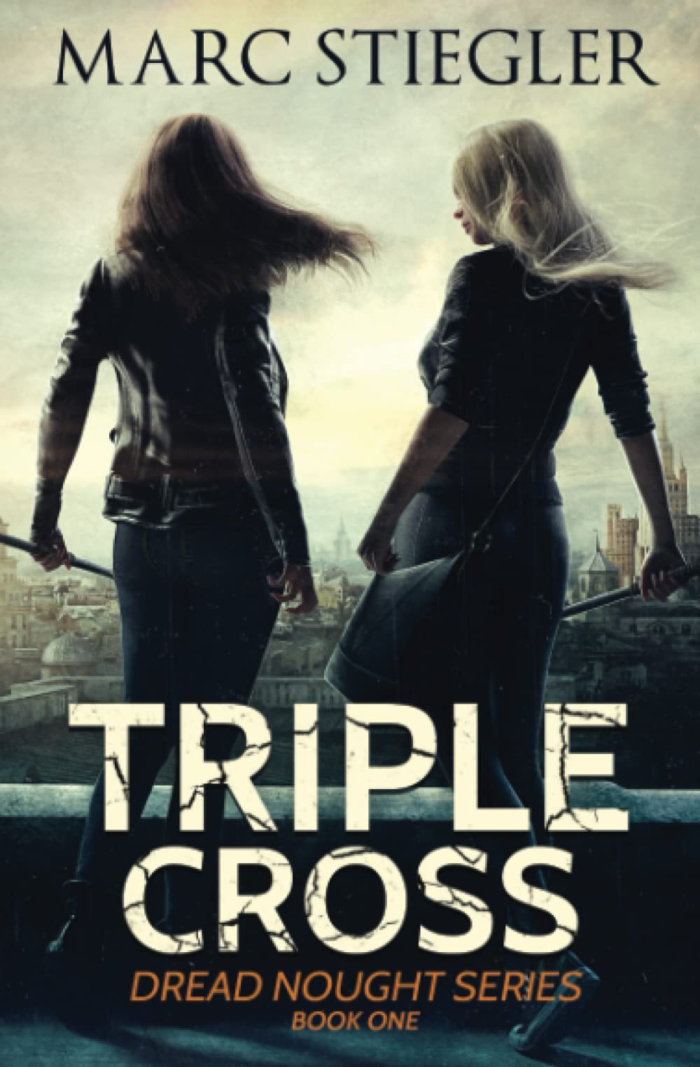 Triple Cross (The Dread Nought): Stiegler, Marc: 9781649719744: Amazon ...