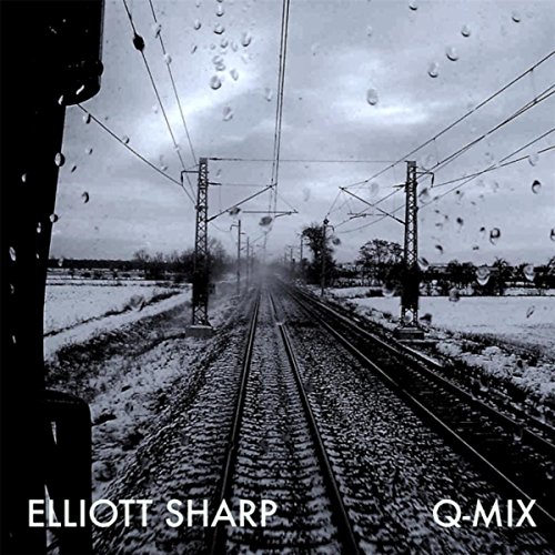 Play Q-Mix by Elliott Sharp on Amazon Music