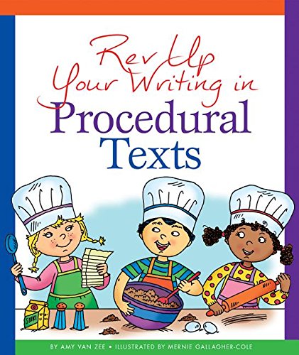 Rev Up Your Writing in Procedural Texts: Van Zee, Amy, Gallagher-Cole ...