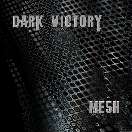 Play Mesh by Dark Victory on Amazon Music