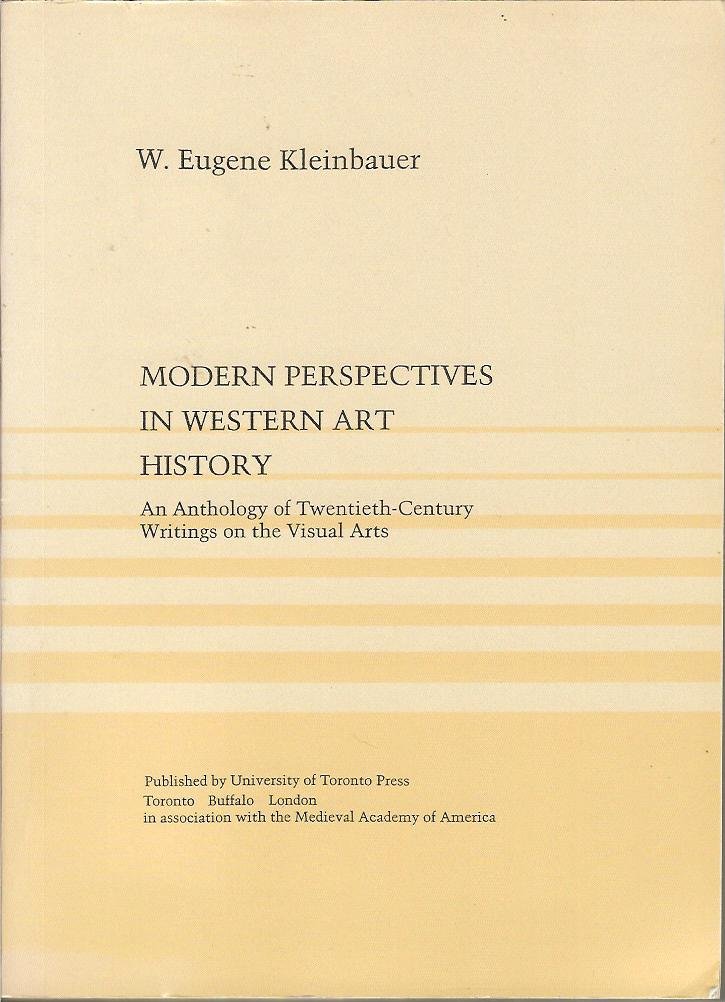 Modern Perspectives in Western Art History: An Anthology of 20th ...