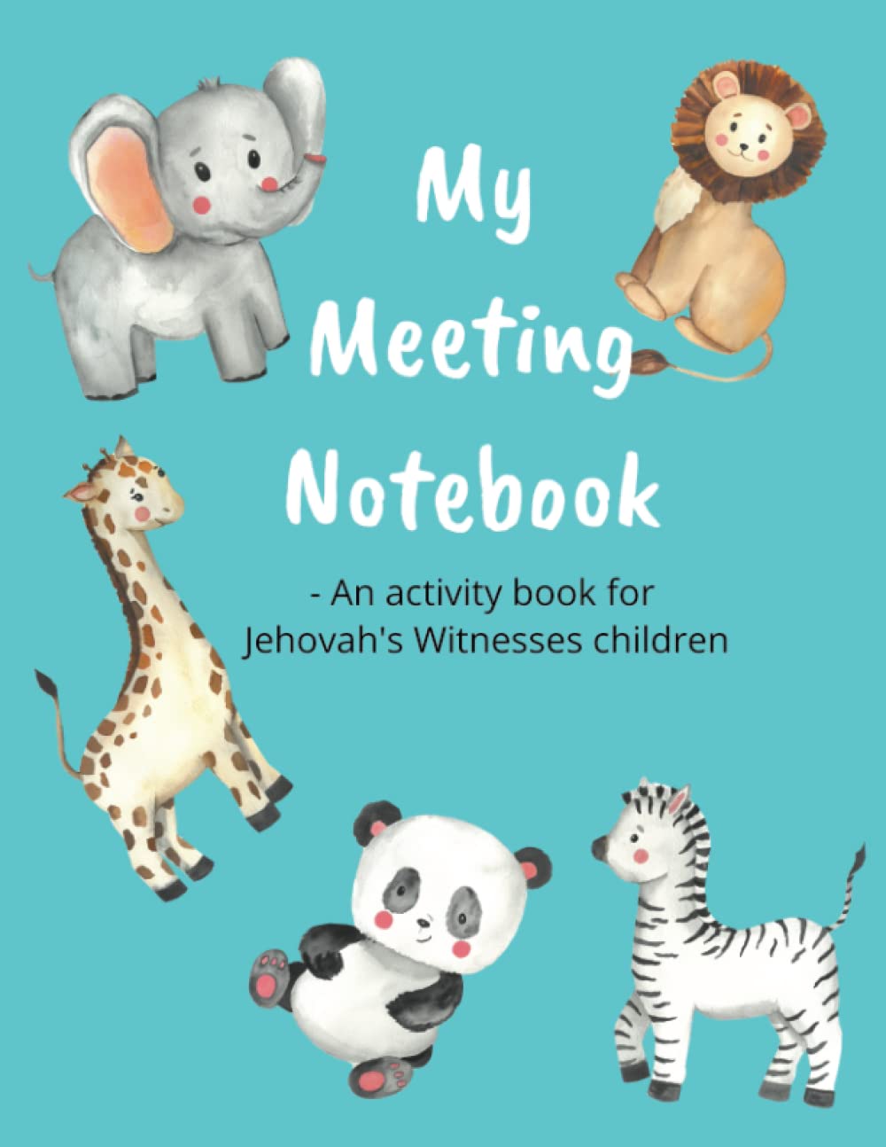 My Meeting Notebook - An activity book for Jehovah's Witnesses children ...
