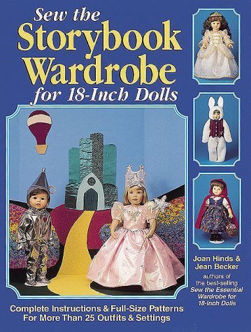 Sew the Storybook Wardrobe for 18-Inch Dolls: Hinds, Joan, Becker, Jean ...