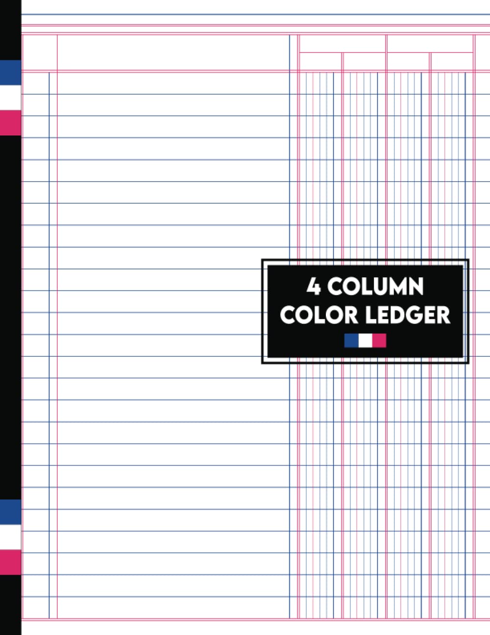 Account Book, 4 Column Ledger: Bookkeeping Record Book, Blank Four ...