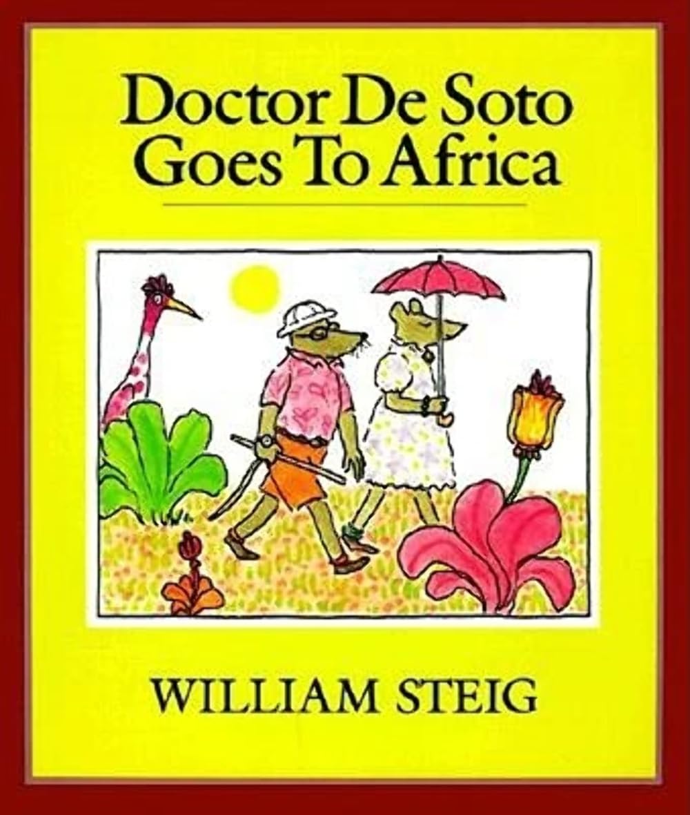 Amazon.com: Doctor De Soto Goes to Africa: 9780062059017: Steig ...