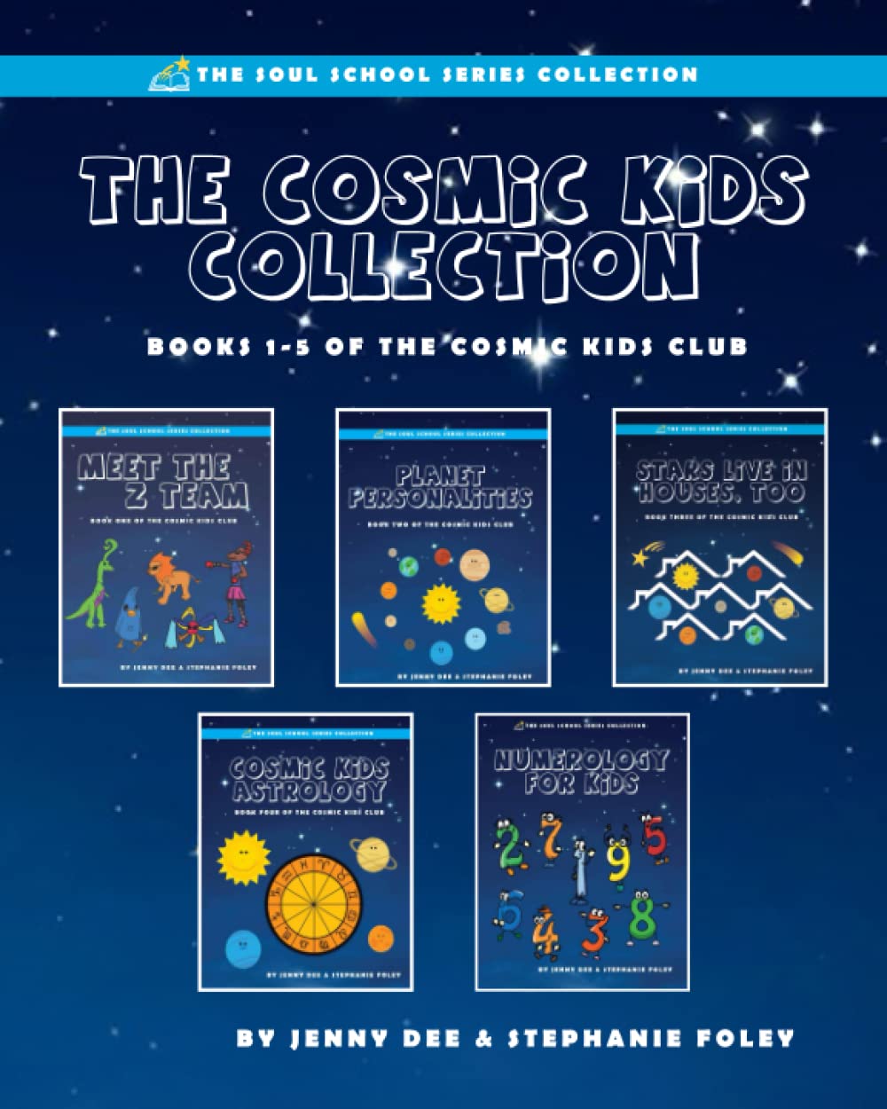 The Cosmic Kids Collection: Books 1-5 of the Cosmic Kids Club: Dee ...