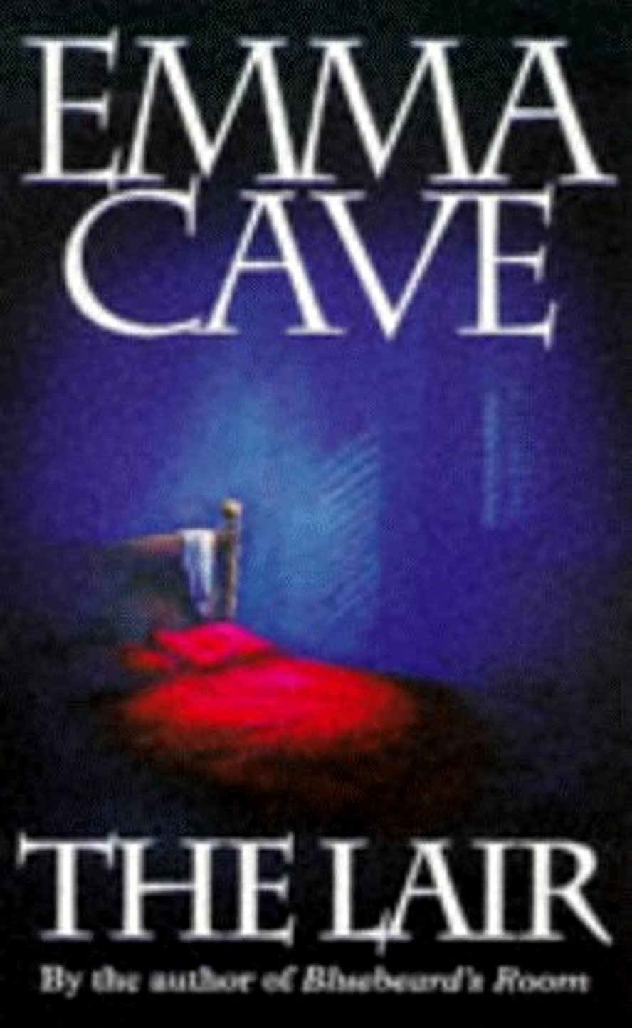 The Lair: Emma Cave: 9780340632529: Amazon.com: Books