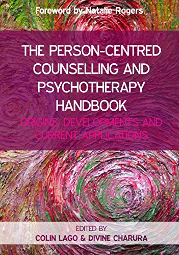 The Person-Centred Counselling and Psychotherapy Handbook: Origins ...