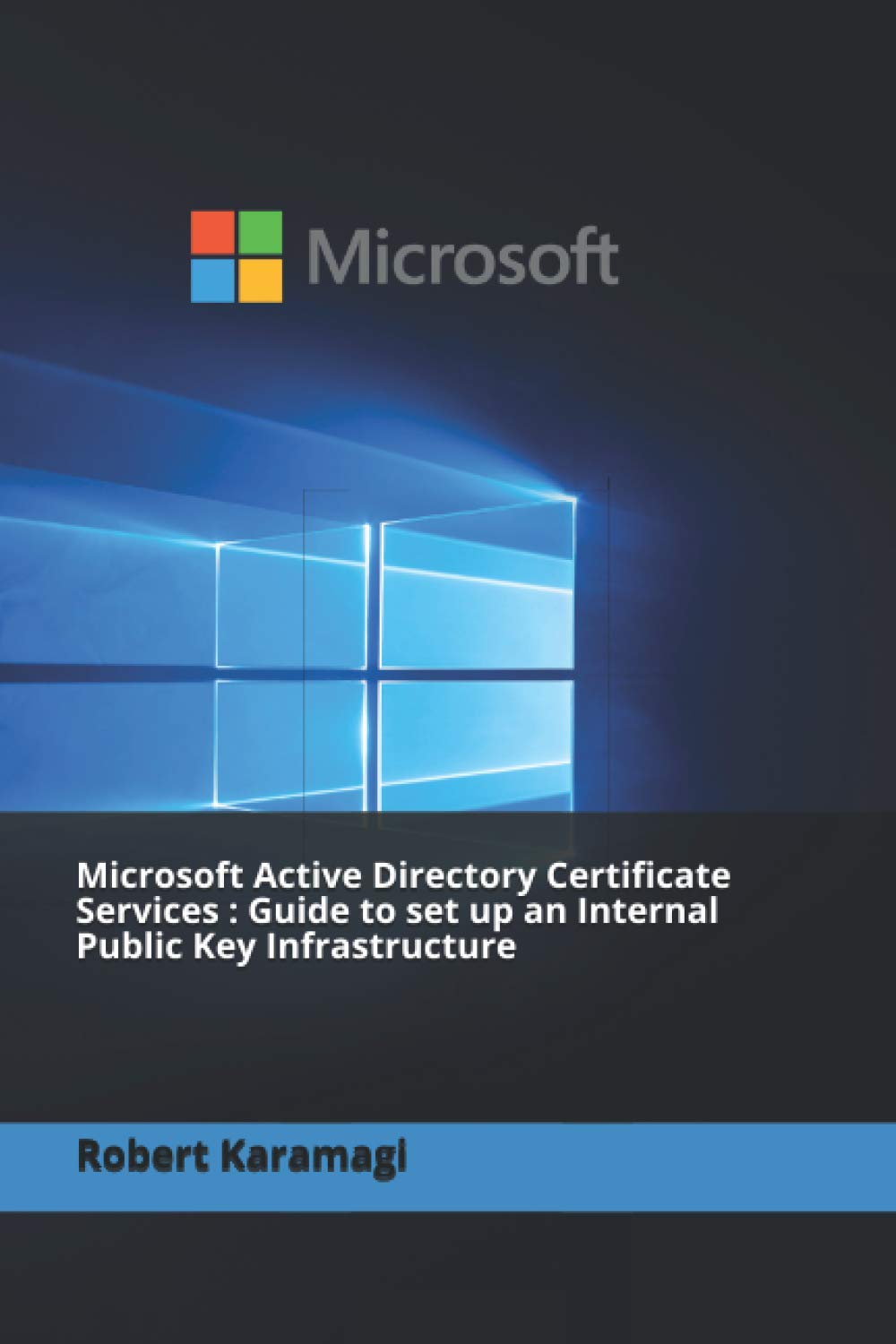 Buy Microsoft Active Directory Certificate Services : Guide to set up ...