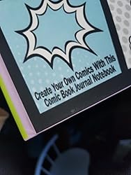 Blank Comic Book For Kids : Create Your Own Comics With This Comic Book ...