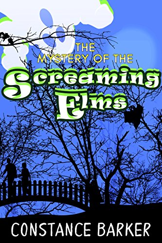 The Mystery of the Screaming Elms (Eden Patterson: Ghost Whisperer Book ...