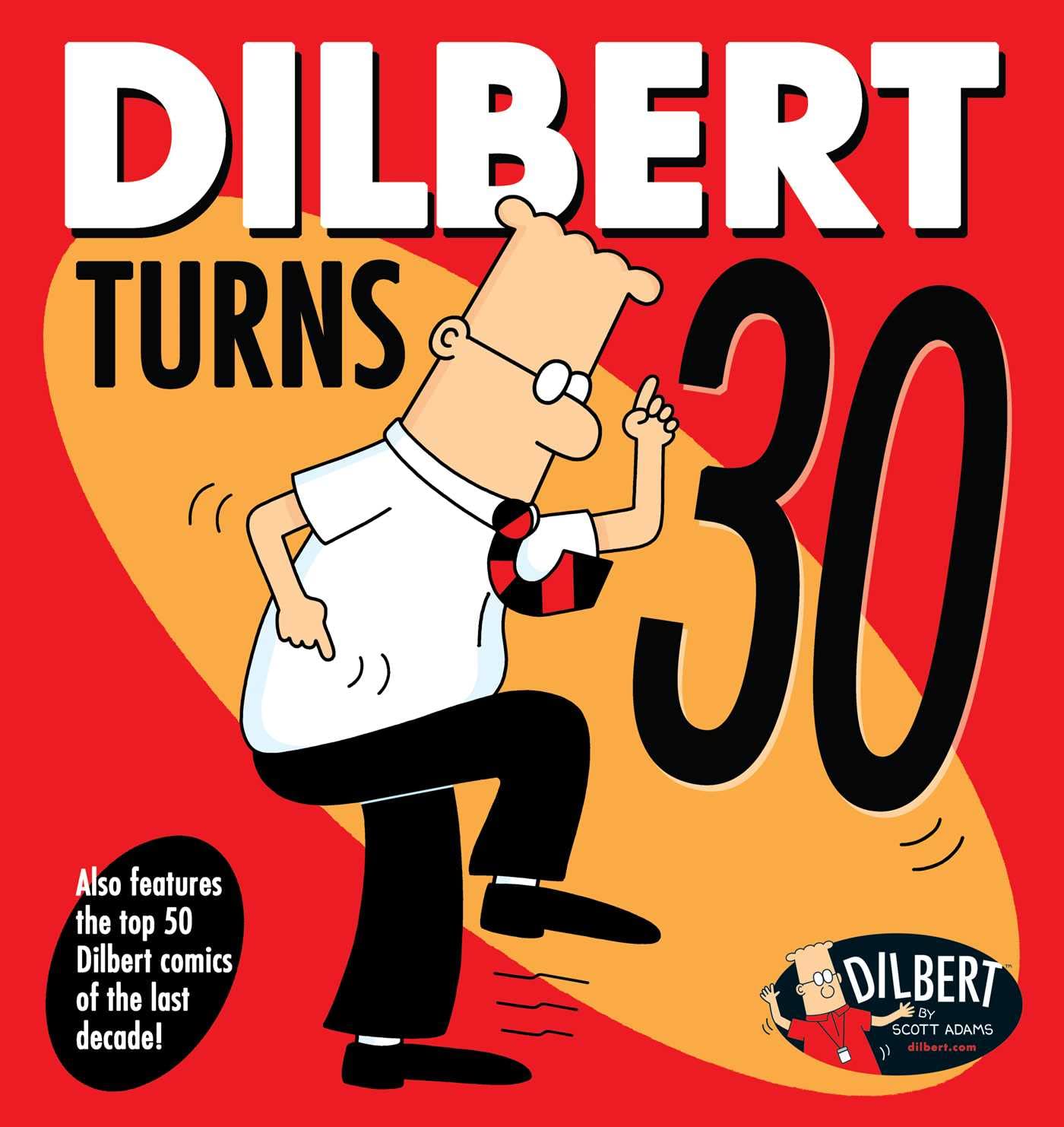 Dilbert Turns 30 (Volume 47): Adams, Scott: 9781524851828: Amazon.com ...