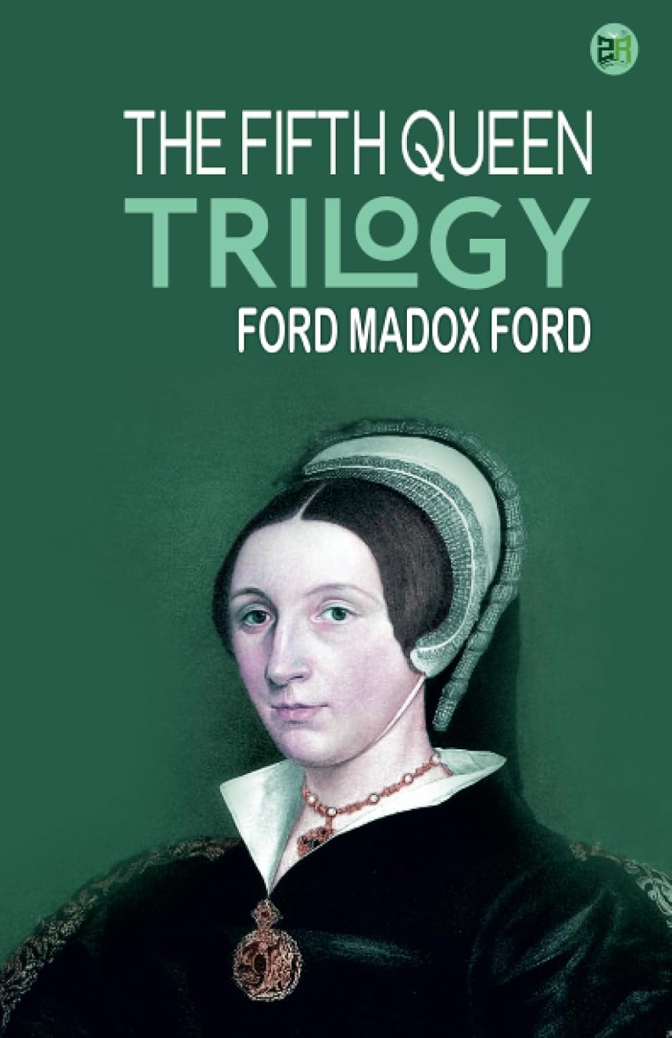 Amazon.com: The Fifth Queen Trilogy: 9789358390360: Ford Madox Ford: Books