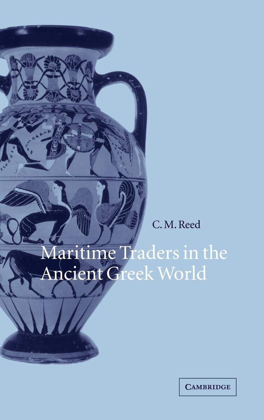 Amazon.com: Maritime Traders in the Ancient Greek World: 9780521268486 ...