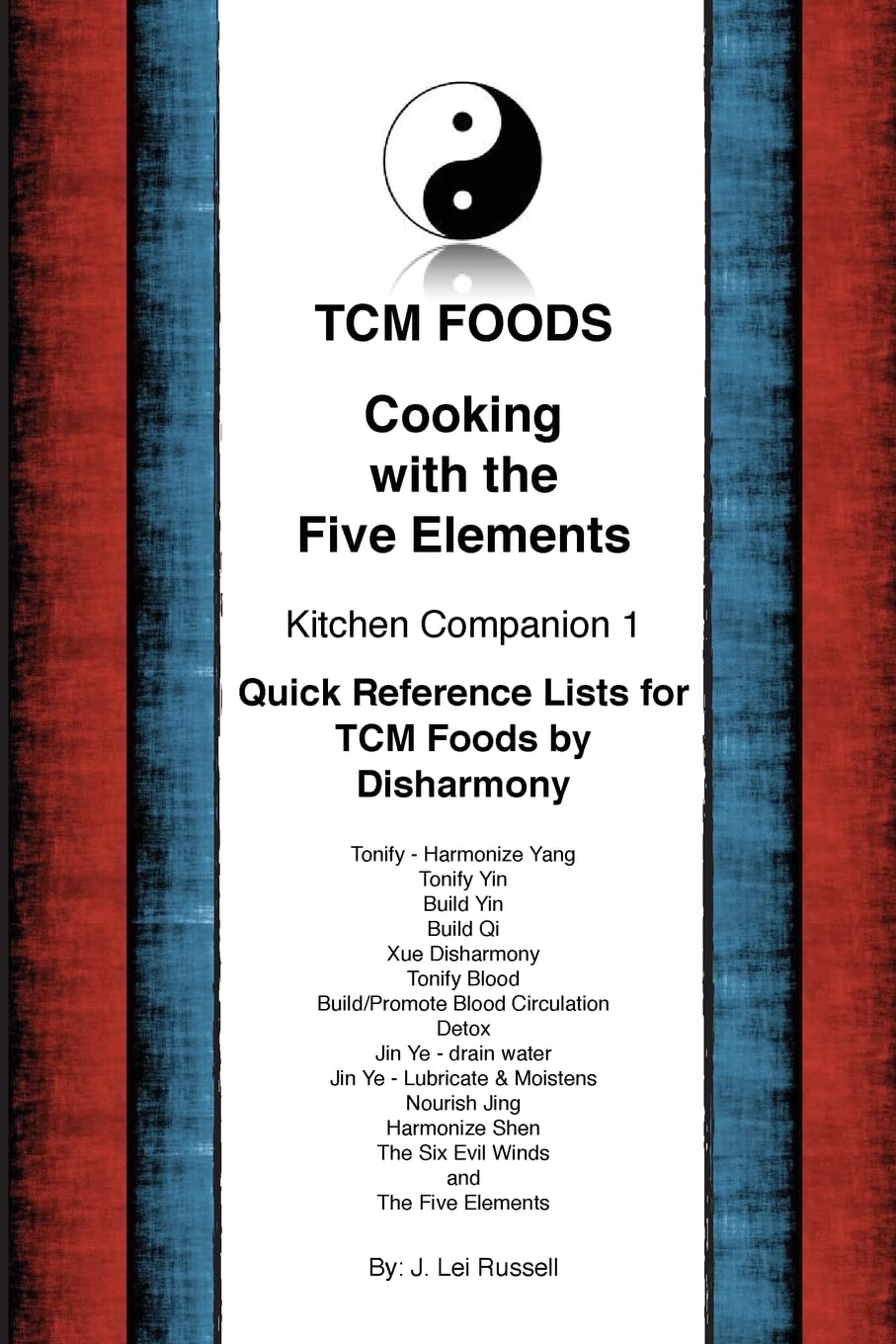TCM Foods, Cooking With The Five Elements Kitchen Companion 1: Quick ...