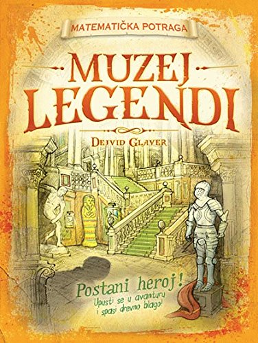 Matematicka potraga Muzej legendi: Glaver, Dejvid: 9788610008753: Books ...