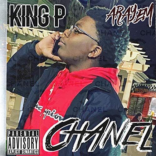 Play Chanel by King P on Amazon Music