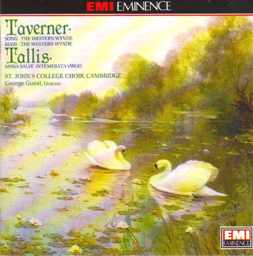 John Taverner, Thomas Tallis, George Guest, St. John's College Choir ...