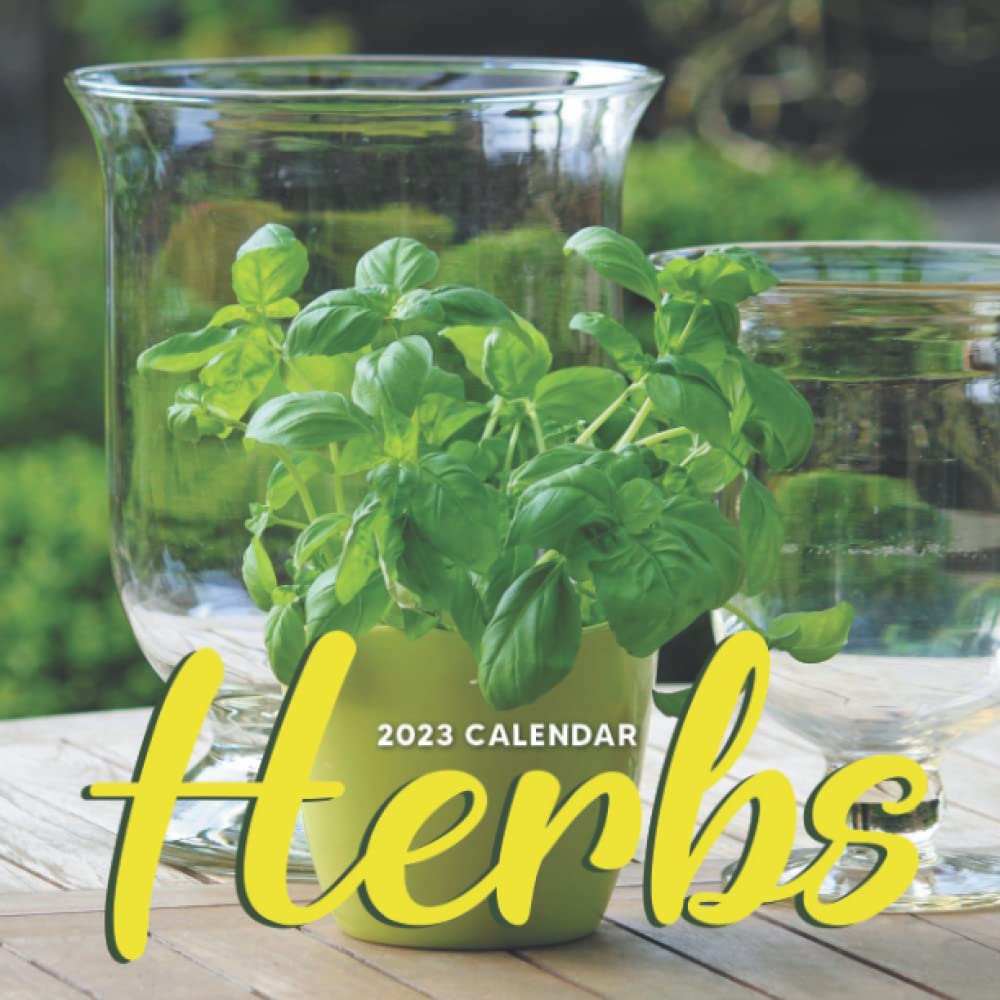 Buy Herbs Calendar 2023 8 5 X 8 5 Mini Calendar 2023 From July 2022 buy-herbs-calendar-2023-8-5-x-8-5-mini-calendar-2023-from-july-2022