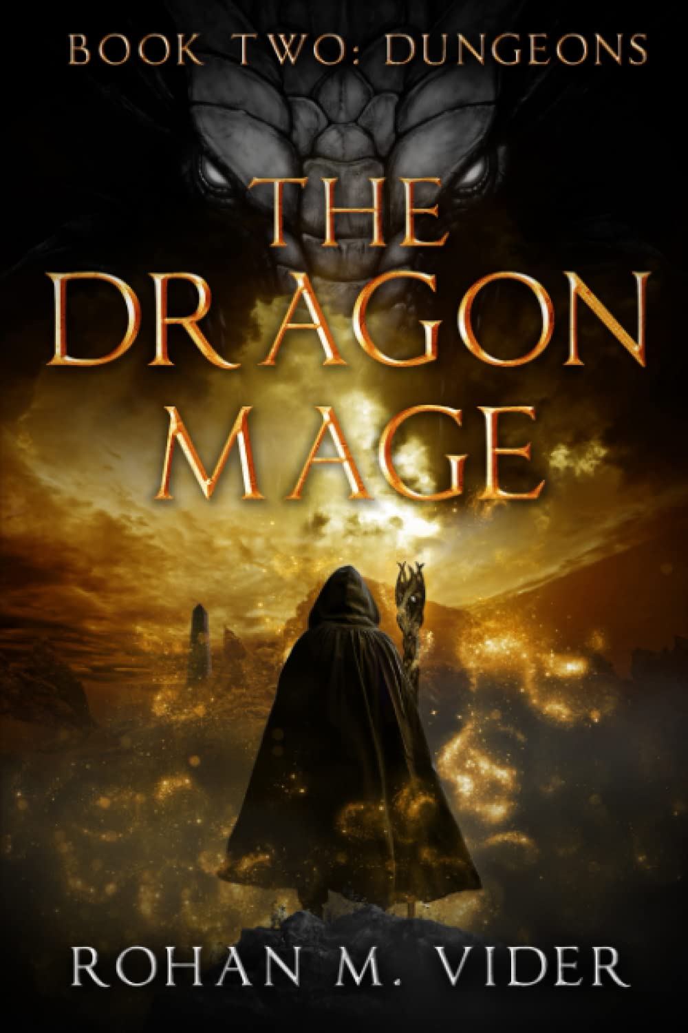 Dungeons The Dragon Mage Book 2 An Epic Fantasy Adventure | Desertcart ...