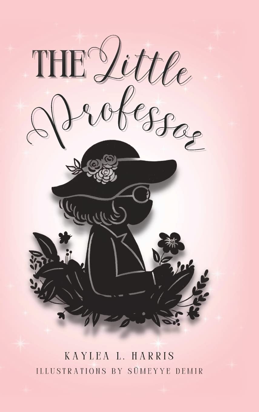 The Little Professor: Harris, Kaylea L: 9798822900141: Amazon.com: Books