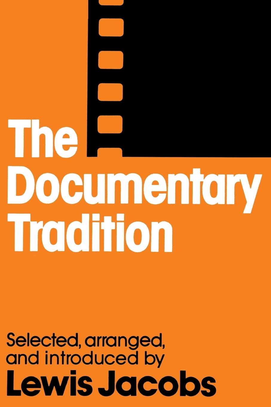 Amazon.com: The Documentary Tradition: 9780393950427: Jacobs, Lewis: Books