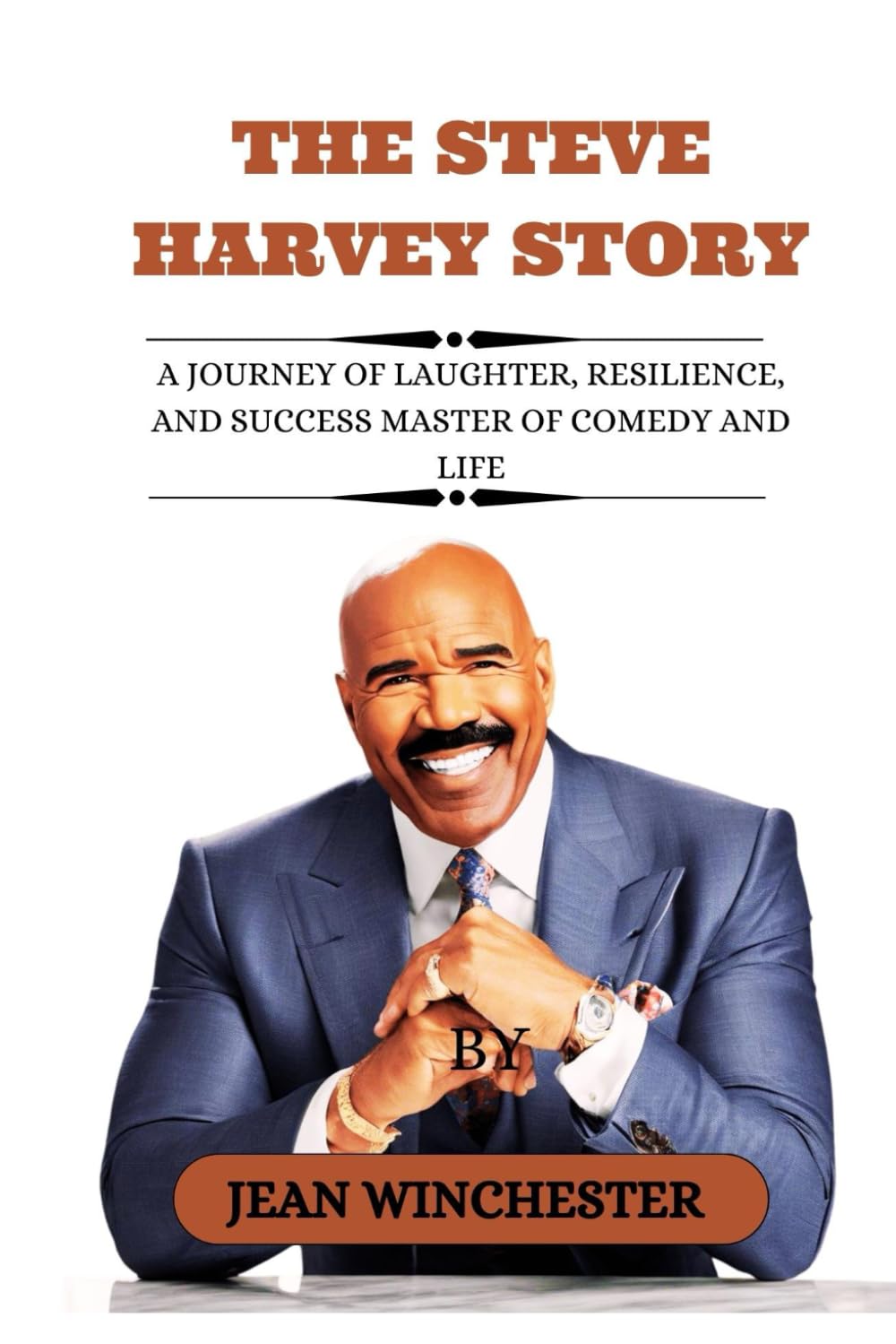 The Steve Harvey Story: A Journey of Laughter, Resilience, and Success ...