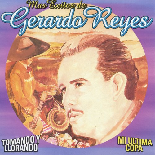 Play Mas Exitos de Gerardo Reyes by Gerardo Reyes on Amazon Music