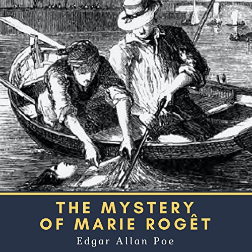 Amazon.com: The Mystery of Marie Rogêt (Audible Audio Edition): Edgar ...