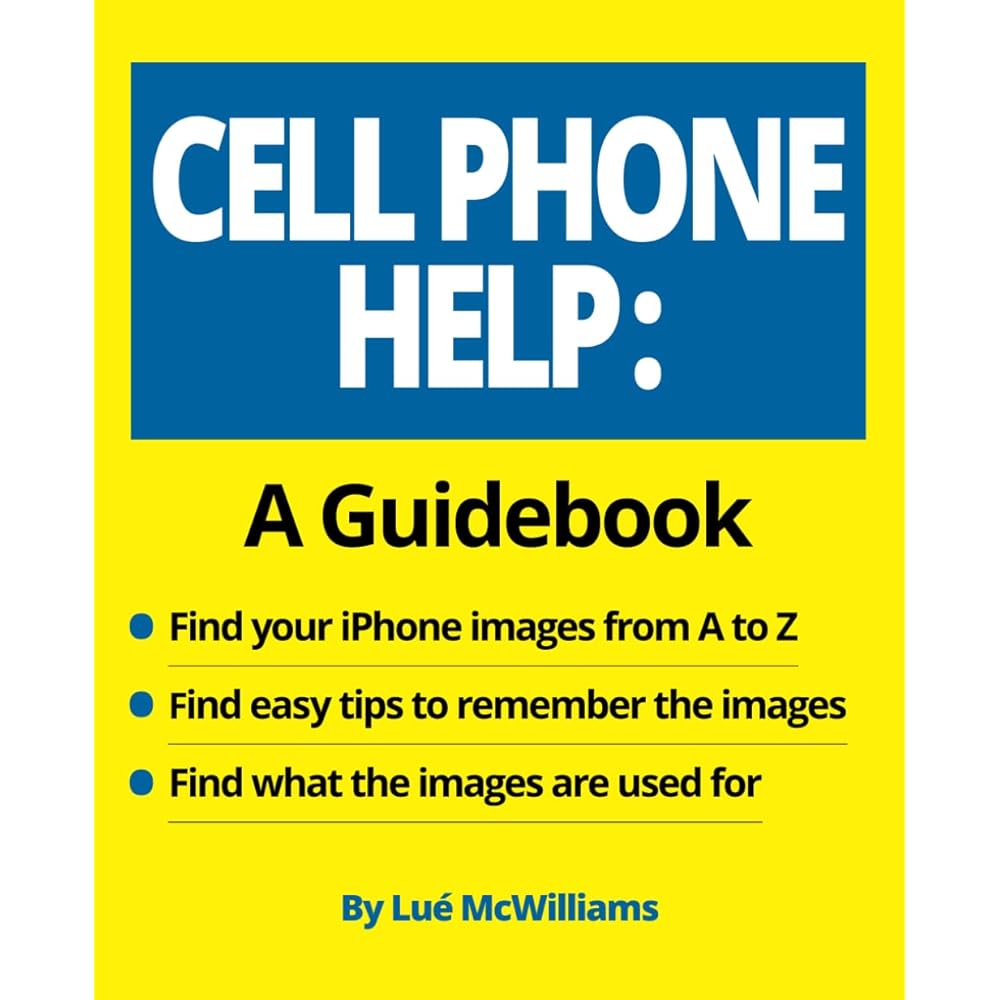 $5/mo - Finance Cell Phone Help: A Guidebook: • Find your iPhone images ...