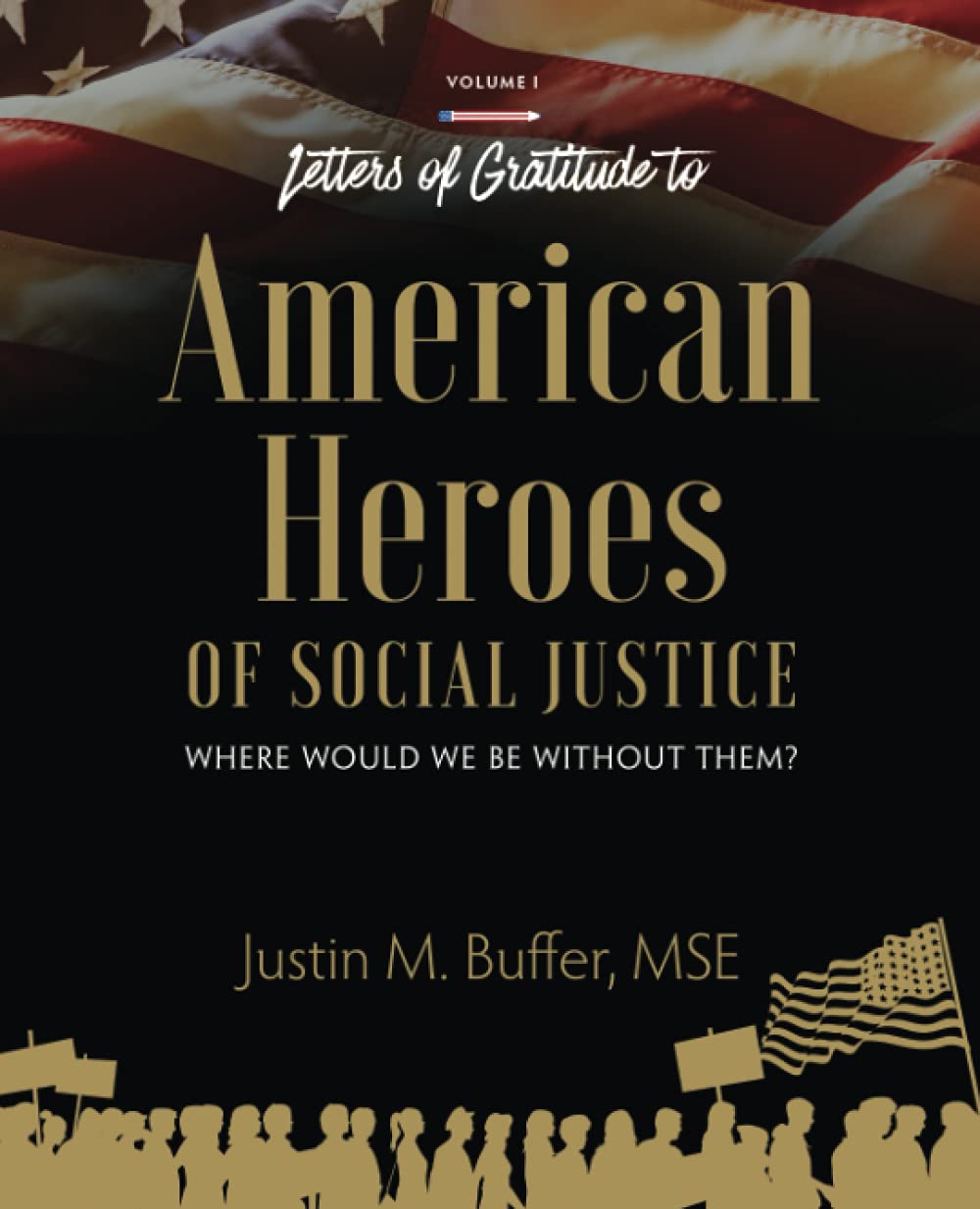 Letters of Gratitude to American Heroes of Social Justice: Where Would ...