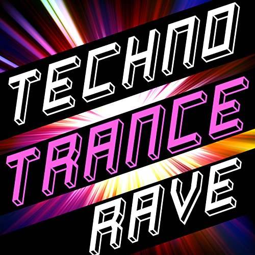 Amazon.com: Techno Trance Rave : Techno Dance Rave Trance, Dance Music ...