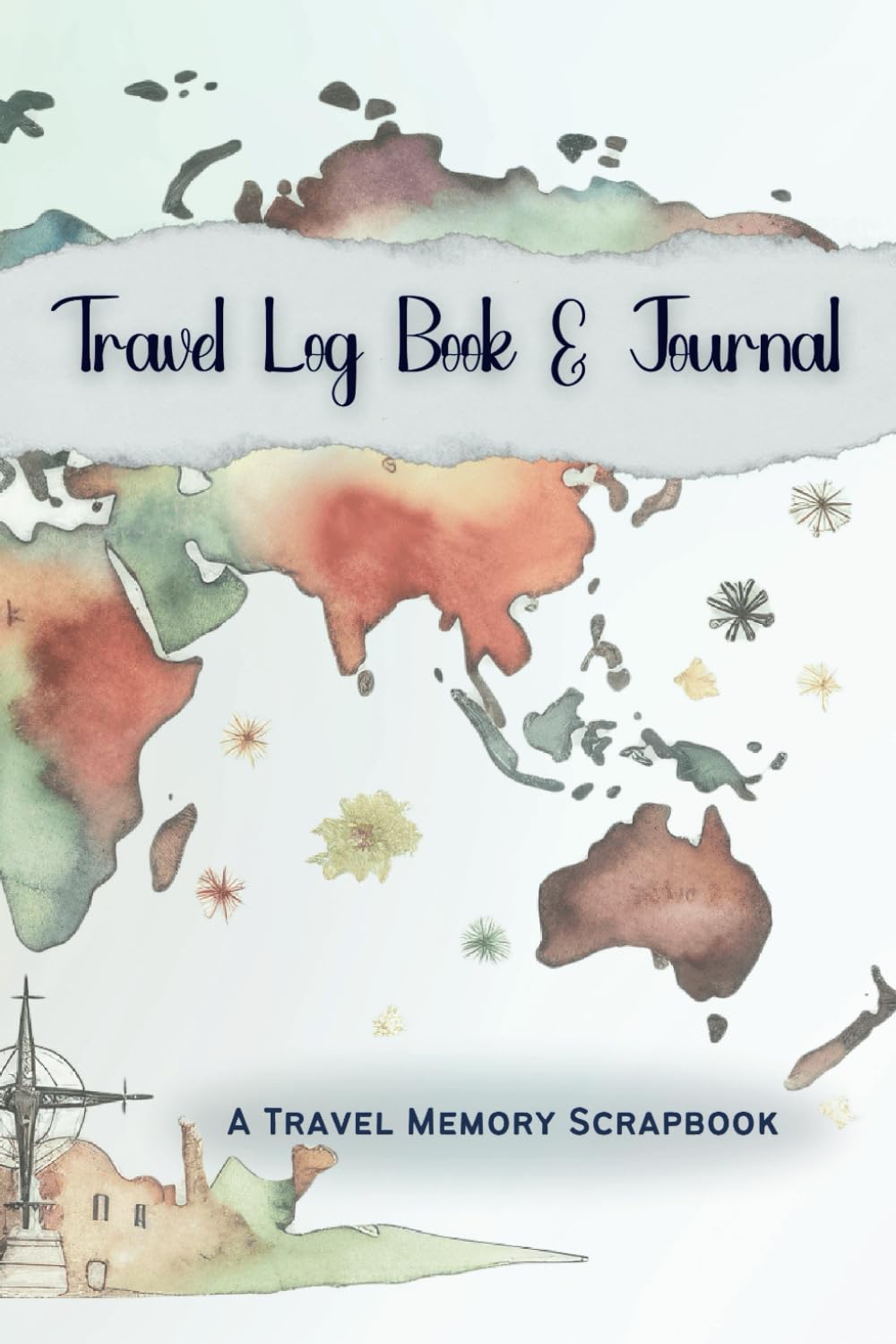 Travel Log Book & Journal: A Travel Memory Scrapbook : Ryde Publishing ...