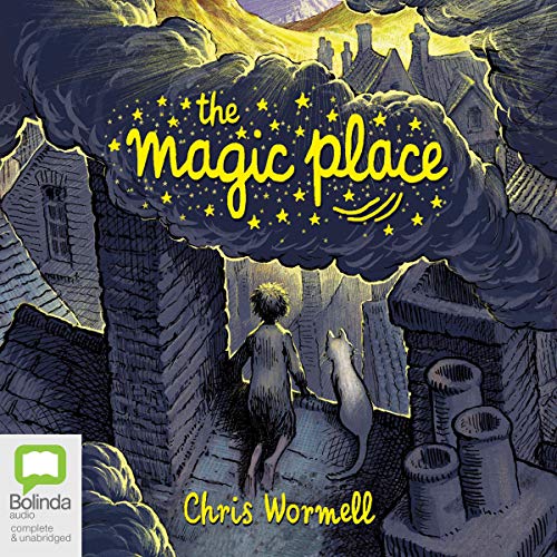 The Magic Place (Audio Download): Chris Wormell, Candida Gubbins ...