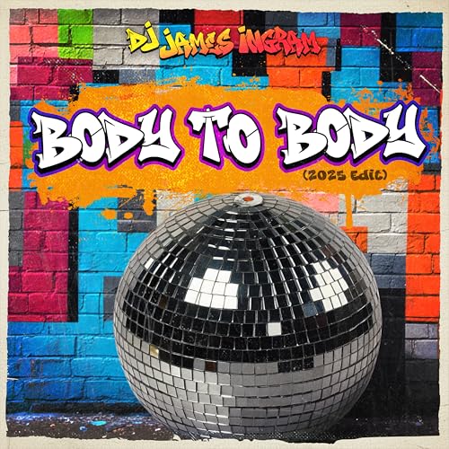 Body To Body (2026 Edit) by DJ James Ingram on Amazon Music Unlimited