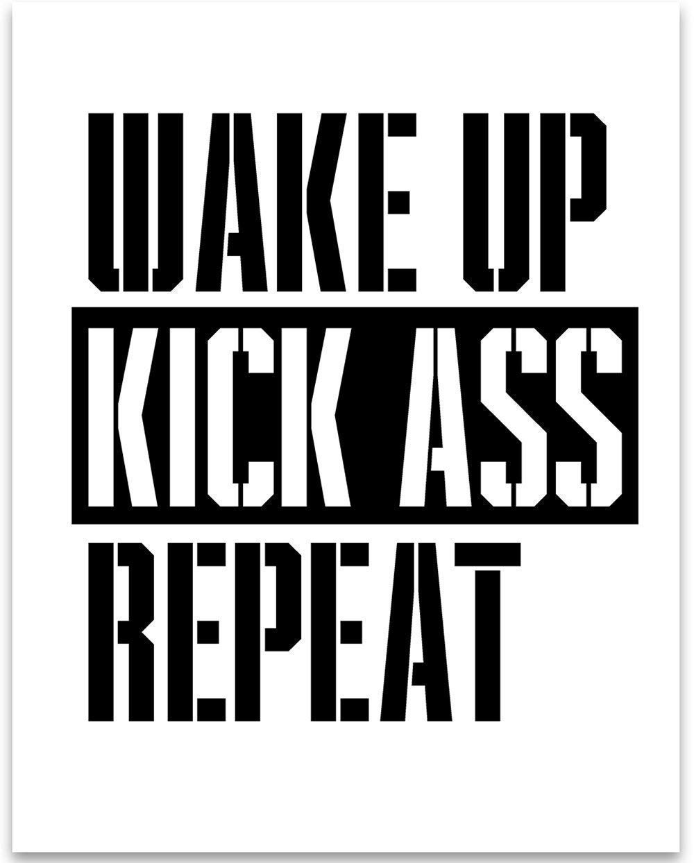 Amazon.com: Wake Up Kick Ass Repeat - Inspirational and Motivational ...
