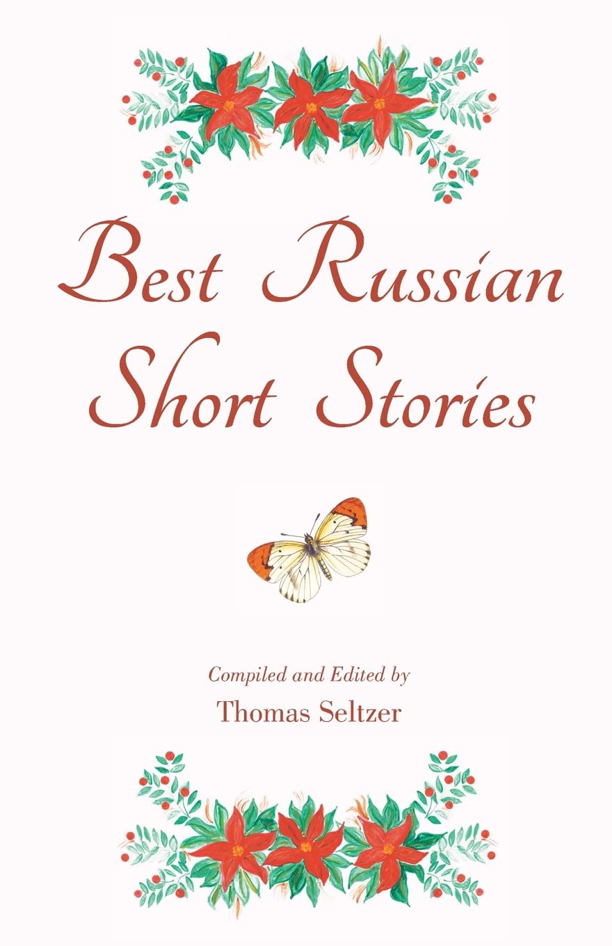 Best Russian Short Stories : Aleksandr S. Pushkin, et al., Thomas ...