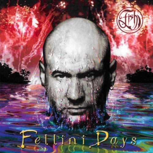 Fish - Fellini Days - Amazon.com Music