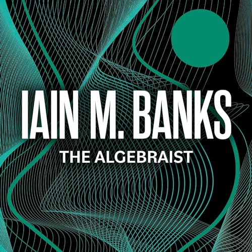 The Algebraist (Audio Download): Iain M. Banks, Peter Kenny, Little ...