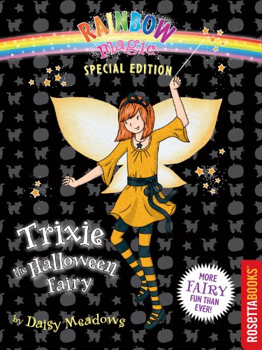 Trixie the Halloween Fairy (Rainbow Magic) - Kindle edition by Meadows ...