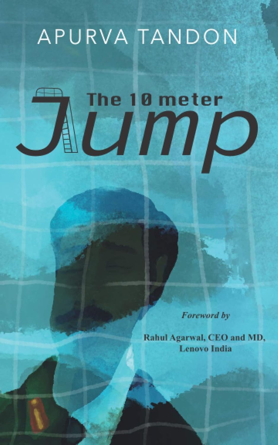 The 10 meter Jump: Tandon, Apurva: 9788194687030: Amazon.com: Books