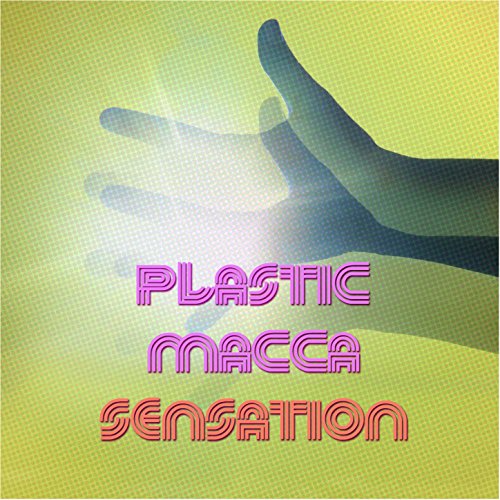 Amazon.co.jp: Sensation : Plastic Macca: デジタルミュージック