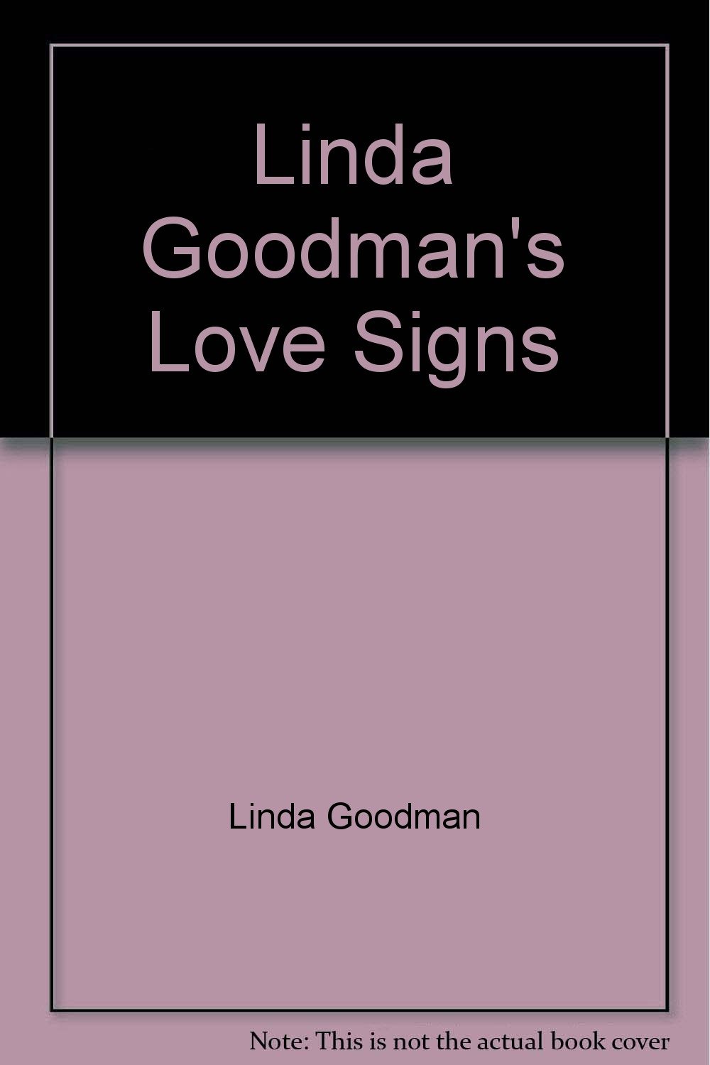 Linda Goodman's Love Signs: Goodman, Linda: 9780449902783: Amazon.com ...