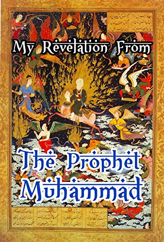 My Revelation From the Prophet Muhammad - Kindle edition by Biase ...
