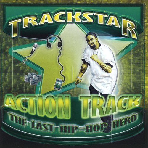 Play Action Track [The Last Hip Hop Hero] by Trackstar on Amazon Music
