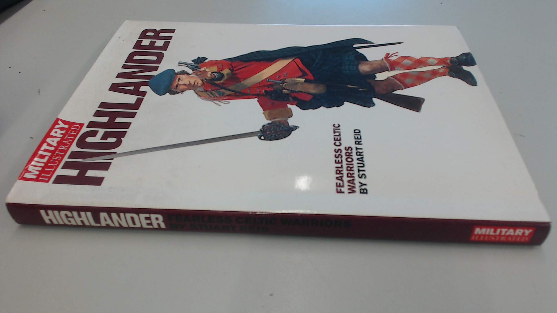 HIGHLANDER: Fearless Celtic Warriors (Classic Soldiers Series): Reid ...