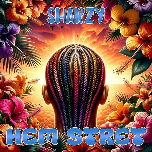 Play Hem Stret by Sharzy on Amazon Music