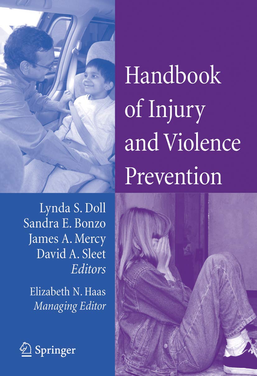 Buy HANDBOOK OF INJURY AND VIOLENCE PREVENTION Book Online at Low ...